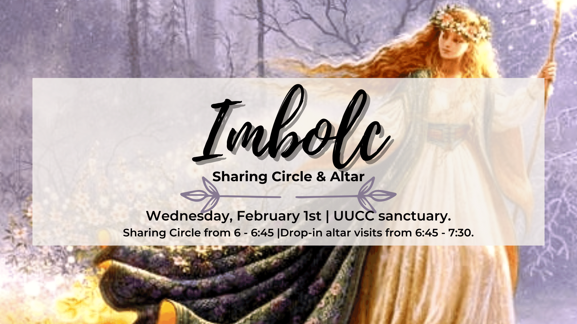 Imbolc: Sharing Circle and Altar - Unitarian Universalist Church of ...